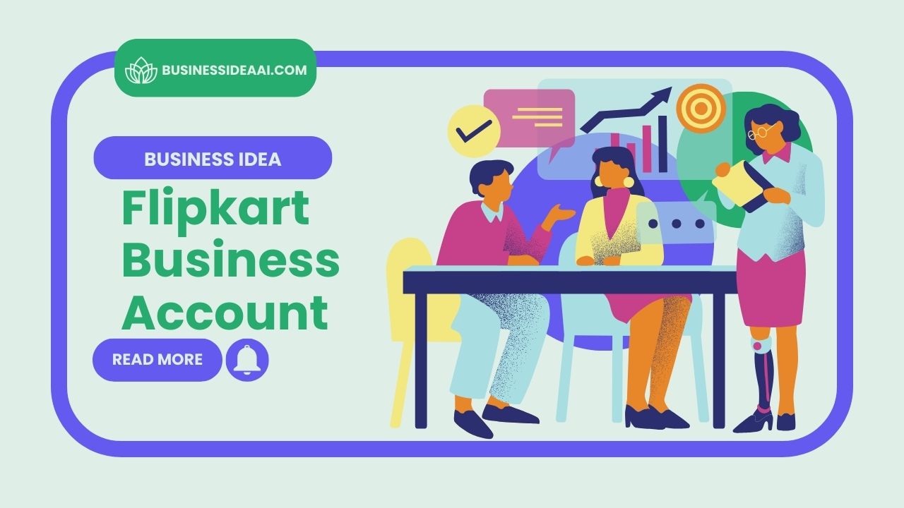 Mastering Flipkart Business Account: Boosting Sales and Growing Your E ...